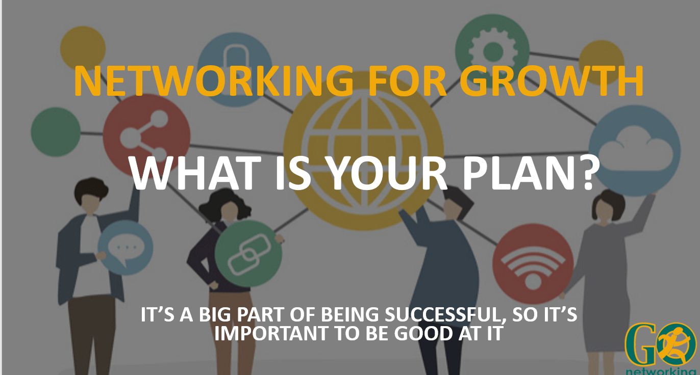 WA Leaders - Networking for Growth - What is Your Plan?